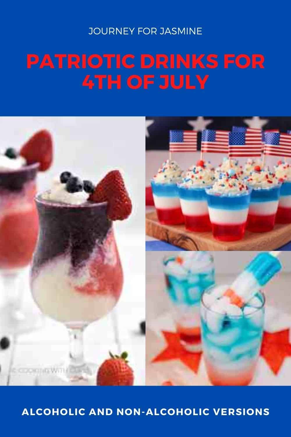 39 Patriotic Drinks for 4th of July – Journey for Jasmine